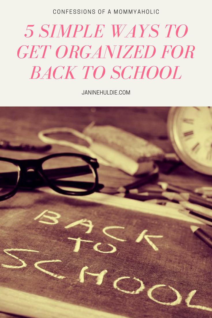 5 Simple Ways to Get Organized for Back to School - COAM