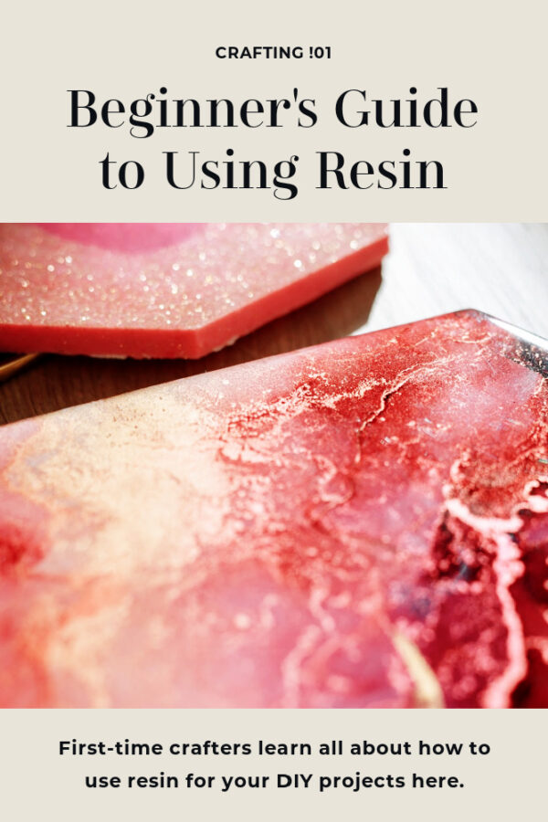 How to Use Resin: Beginners Guide to Creating Resin DIY Projects