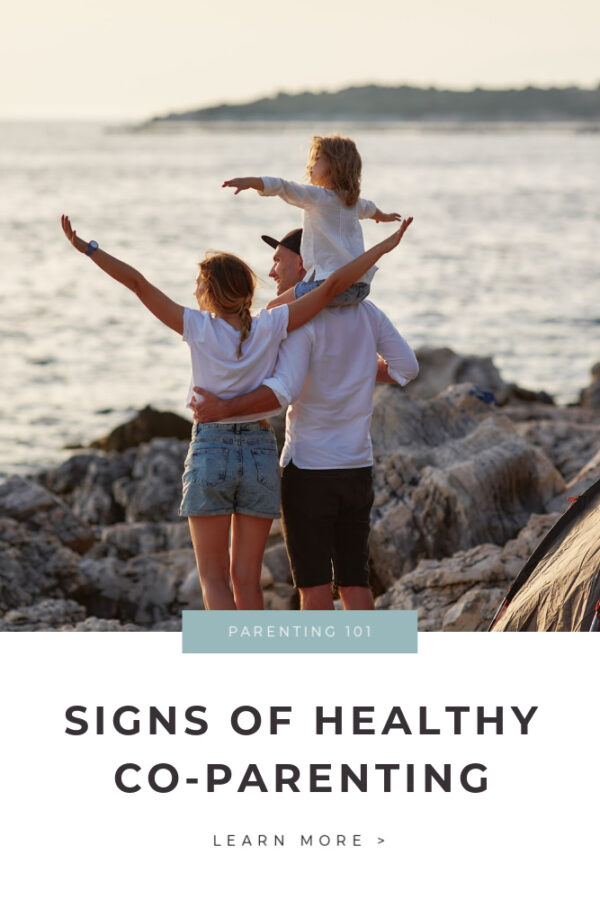 Signs of a Healthy Co-Parenting Relationship - Just a Mom's World