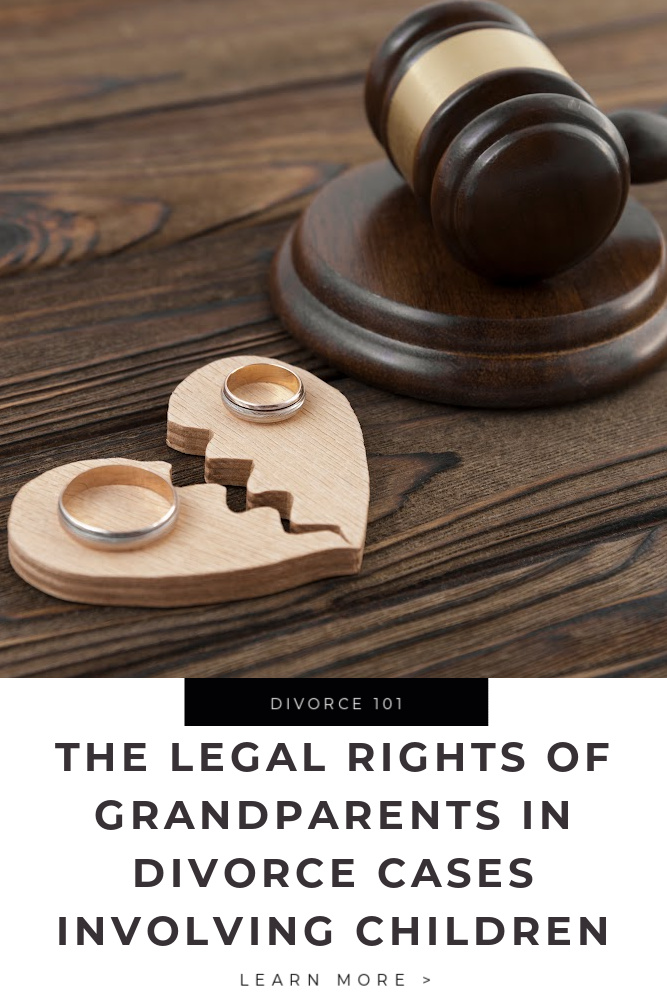 The legal rights of grandparents in divorce cases involving children