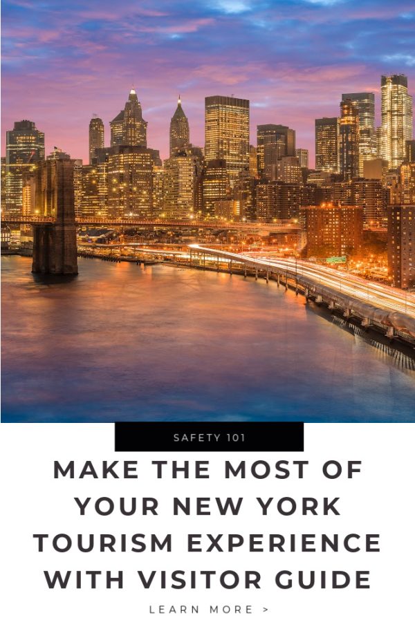 Make the most of your New York Tourism experience with this visitor guide!