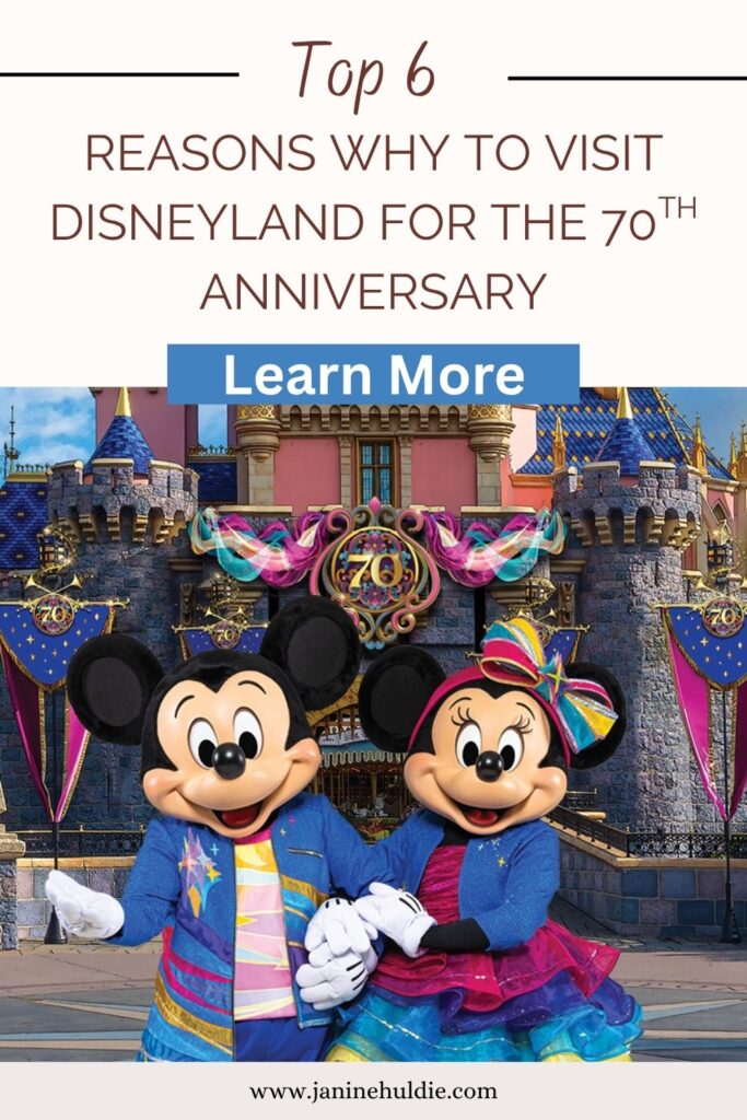 Disneyland 70th Anniversary: Why You Should Visit in 2025